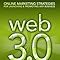 Web 3.0 Startups: Online Marketing Strategies for Launching & Promoting ...