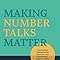 Making Number Talks Matter: Developing Mathematical Practices and ...