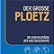 Der große PLOETZ: Die Enzyklopädie der Weltgeschichte: Amazon.de: Bücher