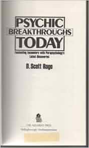 Amazon.com: Psychic Breakthroughs Today: Fascinating Encounters With ...