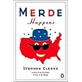 Merde Happens: Clarke, Stephen: 9780143056096: Books - Amazon.ca