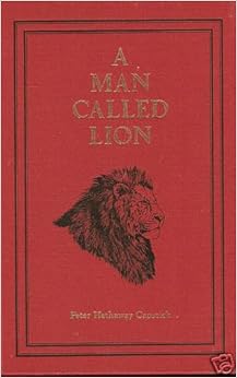 A Man Called Lion -- Limited Editon 964/1000 - SIGNED by Capstick ...