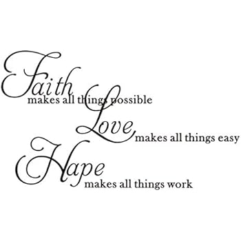 Amazon.com : Epic Designs Faith Makes All Things Possible Hope Makes ...
