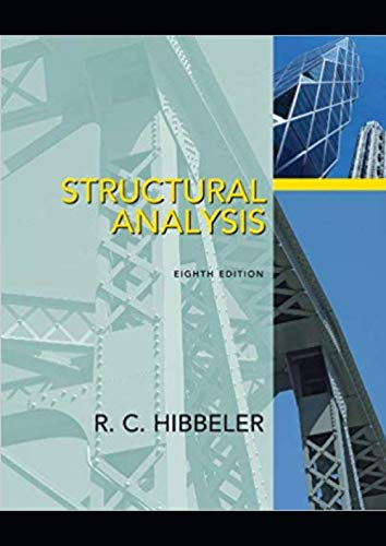 STRUCTURAL ANALYSIS: 8TH EDITION - Lynderm Store