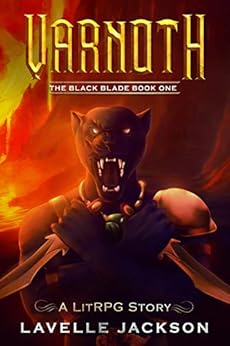 Amazon.com: Varnoth: The Black Blade: Book One: (A LitRPG Story) eBook ...