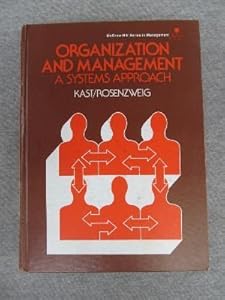 Organization and Management book by James E. Rosenzweig