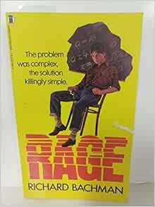 Rage: BACHMAN, Richard (pseud of Stephen KING): 9780450053795: Amazon ...
