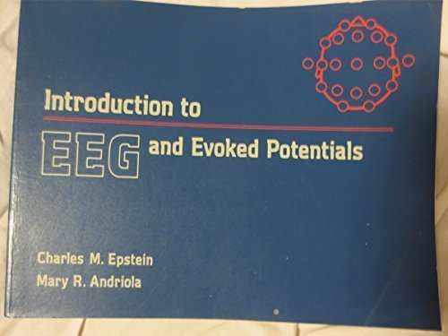 Introduction to EEG and Evoked Potentials: 9780397505982: Medicine ...