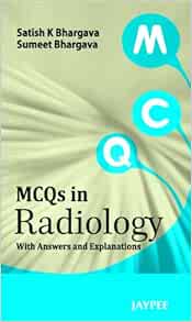 MCQs in Radiology with Explanatory Answers: 9789350254288: Amazon.com ...