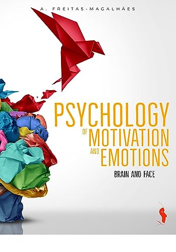 Psychology of Motivation and Emotions - Brain and Face - eBook, Resumo, Ler Online e PDF - por A ...