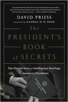The President's Book of Secrets: Priess, David: 9781610397698: Amazon ...