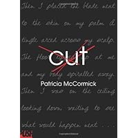 Amazon.com: Cut: 9780545290791: McCormick, Patricia: Books
