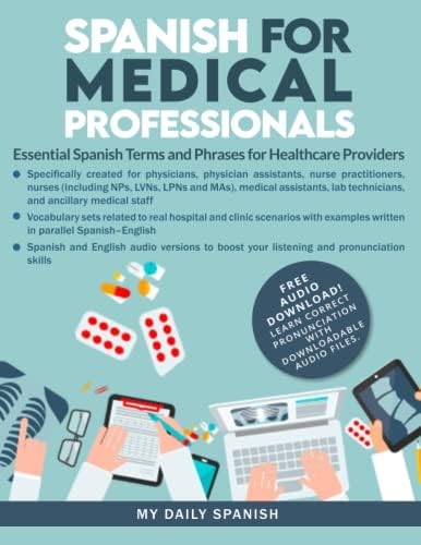 Spanish for Medical Professionals: Essential Spanish Terms and Phrases ...