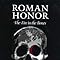 Amazon.com: Roman Honor: The Fire in the Bones: 9780520225251: Barton ...