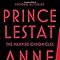 Prince Lestat: The Vampire Chronicles: Anne Rice: 8601422215809: Amazon ...