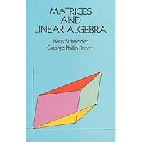 Matrices and Linear Algebra (Dover Books on Mathematics): Schneider ...