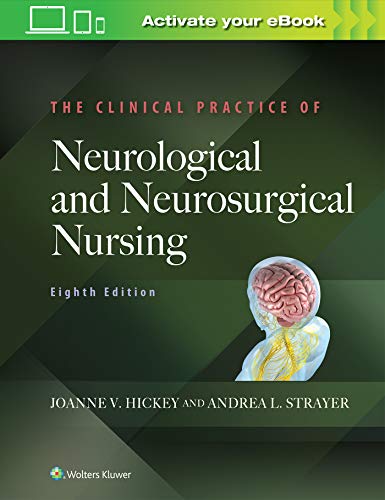 The Clinical Practice of Neurological and Neurosurgical Nursing ...