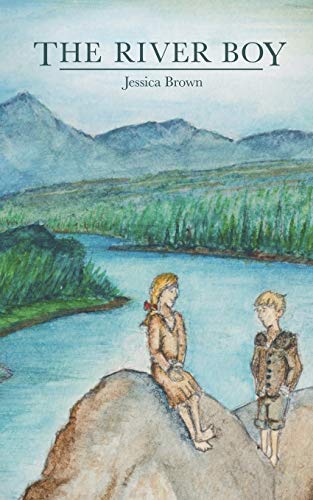 The River Boy: Brown, Jessica Joy: 9780997640915: Amazon.com: Books