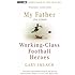 My Father and Other Working Class Football Heroes: Amazon.co.uk: Gary ...