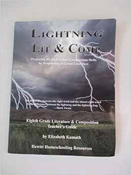 Lightning Literature: 8th Grade Teacher's Guide (Lightning Lit & Comp ...