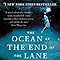 The Ocean at the End of the Lane: Neil Gaiman: 9780062459367: Amazon ...