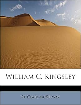 Buy William C. Kingsley Book Online at Low Prices in India | William C ...