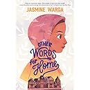 Other Words for Home - Kindle edition by Jasmine Warga. Children Kindle ...