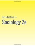 Introduction to Sociology 2e: OpenStax, Heather Griffiths, Nathan ...