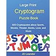 Large Print Cryptogram Puzzle Book: 600 Cryptoquotes about Sports ...