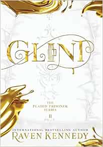 Glint (The Plated Prisoner): Kennedy, Raven: 9781737633815: Amazon.com: Books