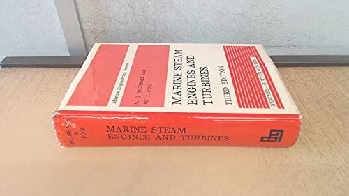 Marine Steam Engines and Turbines (Marine engineering series): Fox ...