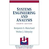 Systems Engineering and Analysis (Prentice Hall International Series in Industrial & Systems ...
