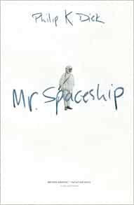 Amazon.com: Mr. Spaceship (Echo Editions) (Volume 1) (9780983008156 ...
