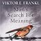 Man's Search For Meaning: The classic tribute to hope from the ...