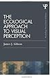 Amazon.com: The Ecological Approach to Visual Perception: Classic ...