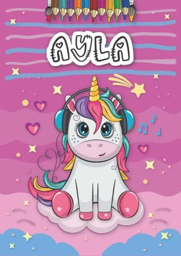 Ayla: Personalized Coloring Book for Ayla | Theme: Unicorn | Birthday ...