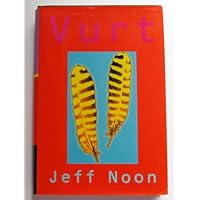 Vurt: Noon, Jeff: 9780517599914: Amazon.com: Books