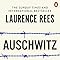 Auschwitz : The Nazis & The 'Final Solution': The Nazis and the Final ...