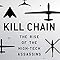Amazon.com: Kill Chain: The Rise of the High-Tech Assassins ...