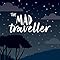 The Mad Traveller: Waking up from Fugue (Inspirational Series): Amazon.co.uk: Groome, Imogen ...