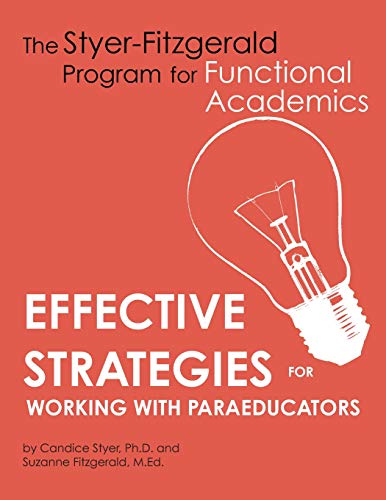 Effective Strategies for Working with Paraeducators: Styer Ph.D ...