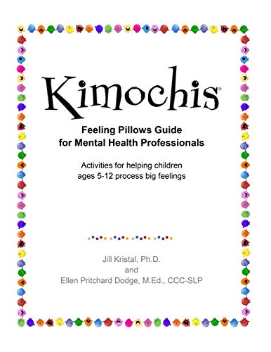 Kimochis Feeling Pillows Guide for Mental Health Professionals ...