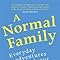 A Normal Family: Everyday adventures with our autistic son: Amazon.co ...