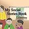 My Social Stories Book: Gray, Carol: 8601200827880: Amazon.com: Books