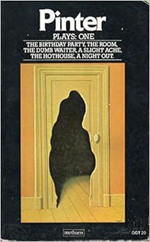 Pinter Plays : One : "Birthday Party", "The Room", "The Dumb Waiter ...