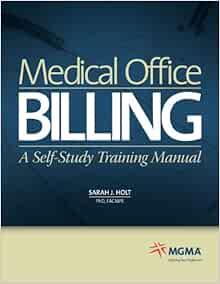 Medical Office Billing: A Self-Study Training Manual: 9781568293882 ...
