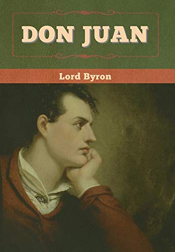 Don Juan: Byron, Lord: 9781647992330: Amazon.com: Books