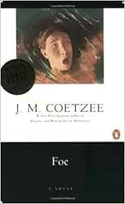 Foe: J. M. Coetzee: 9788420424965: Amazon.com: Books