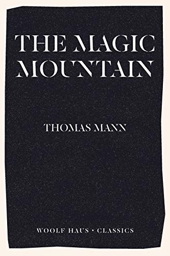 The Magic Mountain: Mann, Thomas: 9781925788389: Books
