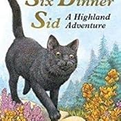 Six Dinner Sid: Amazon.co.uk: Inga Moore: Books